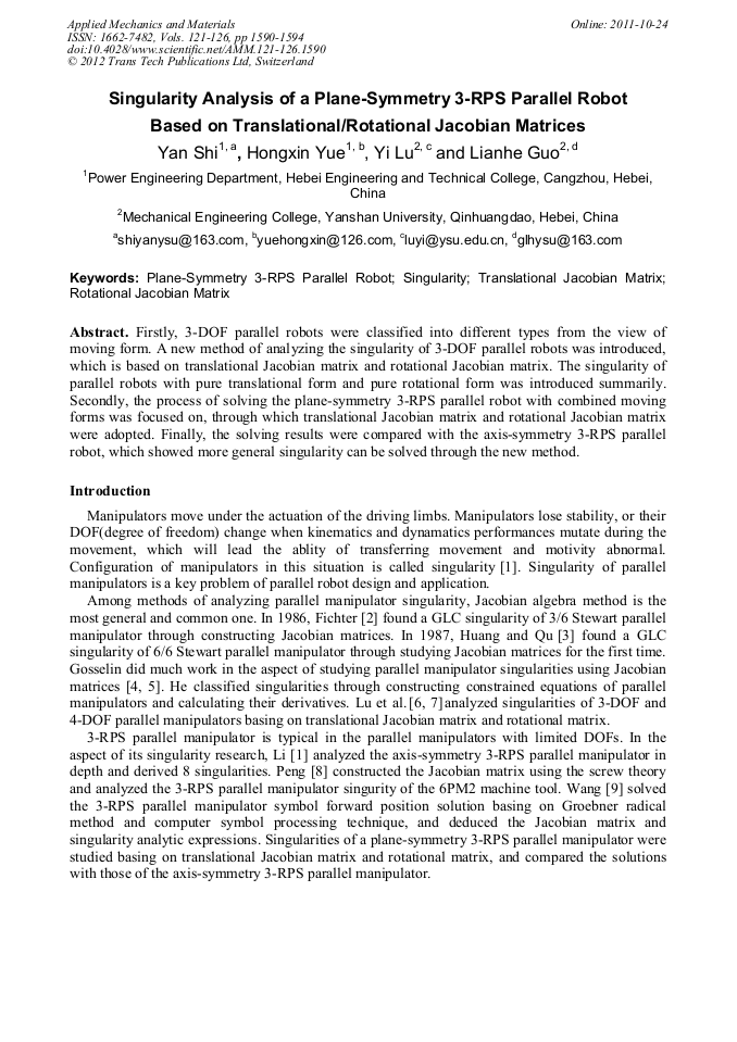 Singularity Analysis of a Plane-Symmetry 3-RPS Parallel Robot Based on Translational/Rotational ...