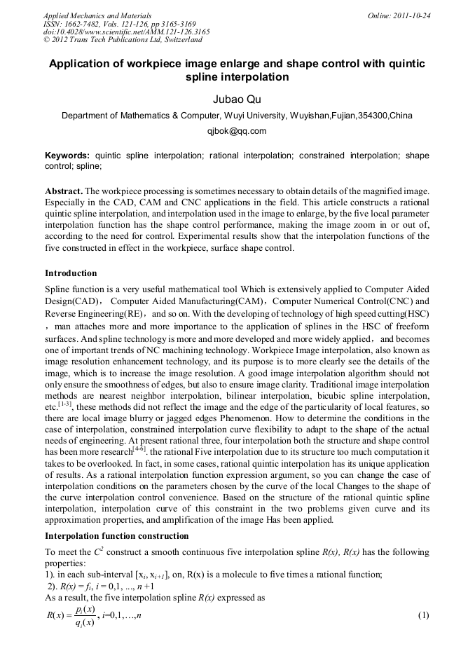 Application of Workpiece Image Enlarge and Shape Control with Quintic ...