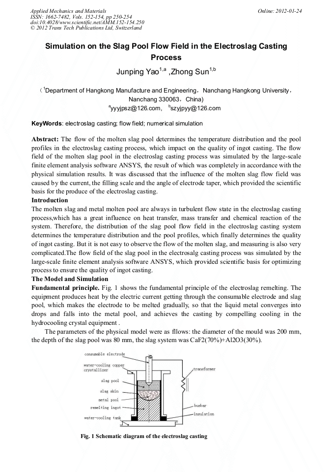 Simulation on the Slag Pool Flow Field in the Electroslag Casting ...