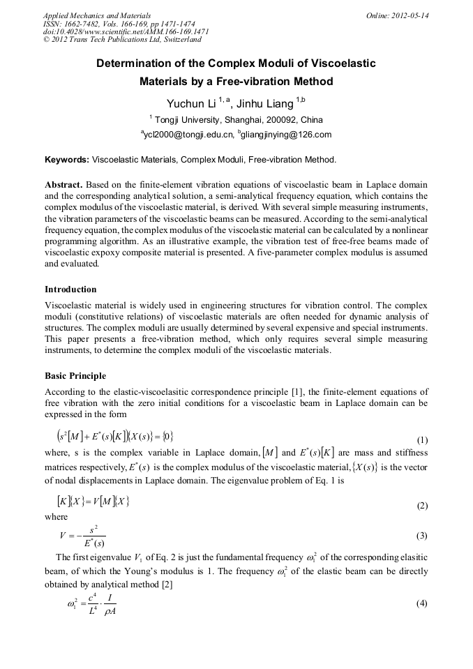 Determination of the Complex Moduli of Viscoelastic Materials by a Free ...