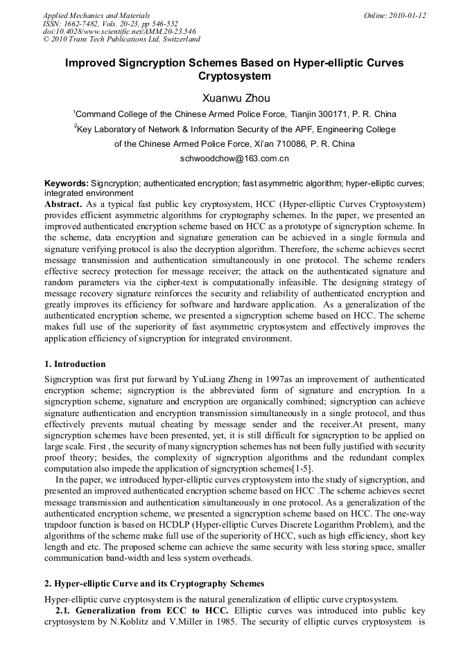 Improved Signcryption Schemes Based on Hyper-Elliptic Curves Cryptosystem | Scientific.Net