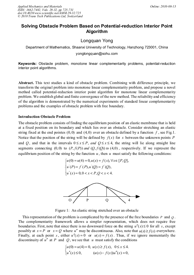 Solving Obstacle Problem Based on Potential-Reduction Interior Point Algorithm | Scientific.Net
