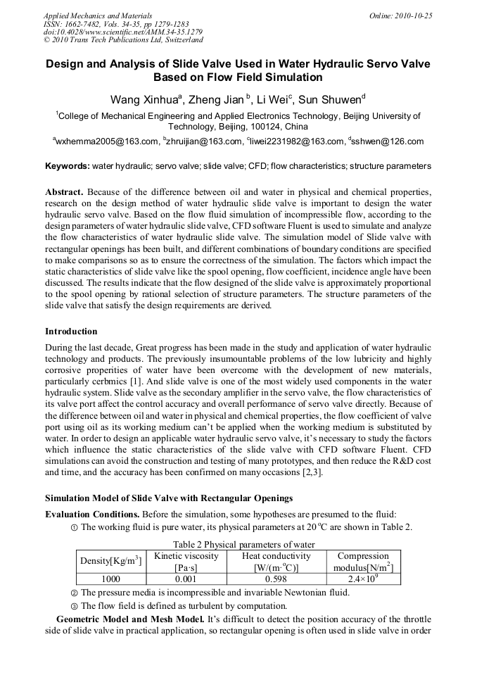 Design and Analysis of Slide Valve Used in Water Hydraulic Servo Valve ...