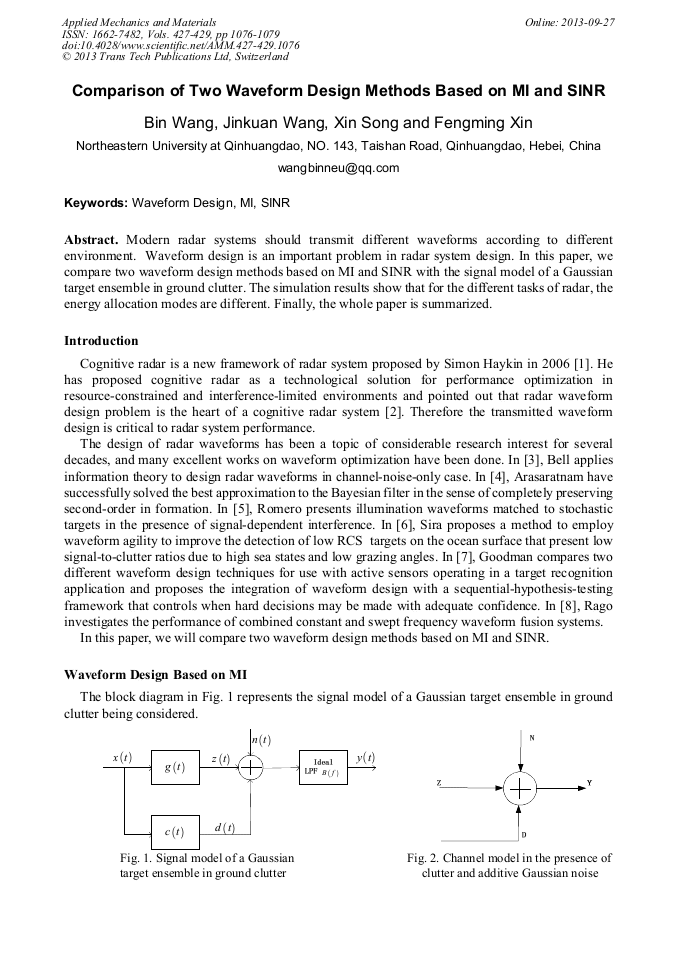 Comparison Of Two Waveform Design Methods Based On Mi And Sinr