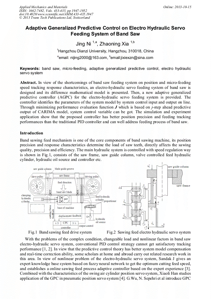 Adaptive Generalized Predictive Control on Electro Hydraulic Servo Feeding System of Band Saw ...