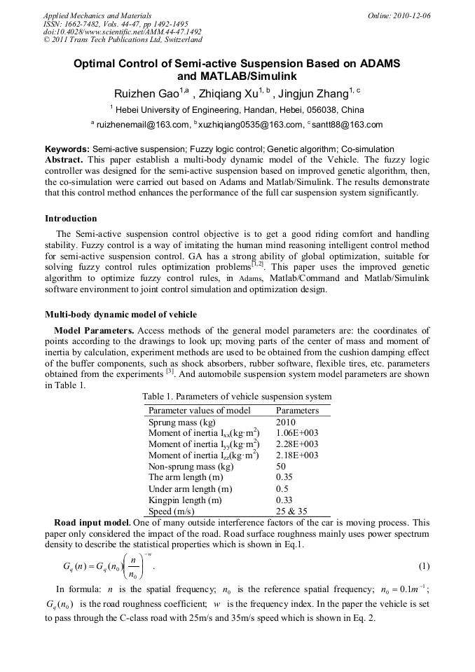 Optimal Control of Semi-Active Suspension Based on ADAMS and MATLAB/Simulink | Scientific.Net