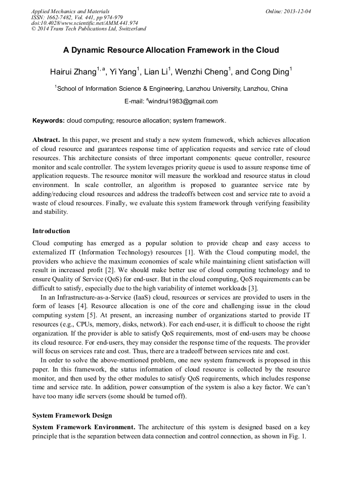 A Dynamic Resource Allocation Framework in the Cloud | Scientific.Net