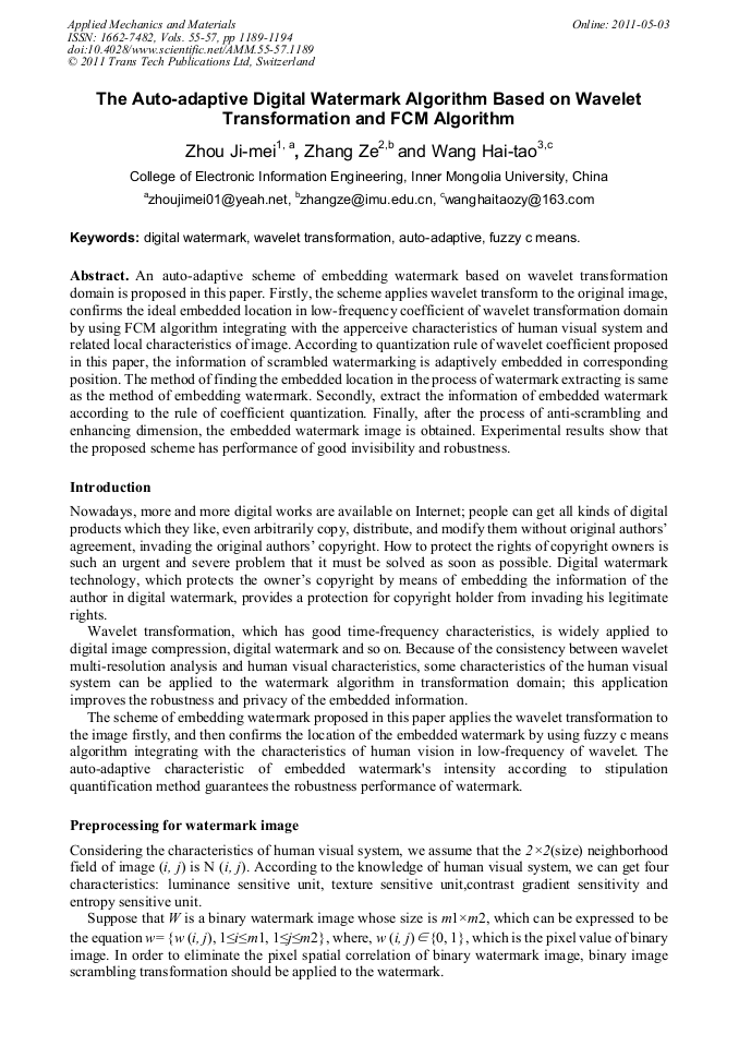 The Auto-Adaptive Digital Watermark Algorithm Based on Wavelet Transformation and FCM Algorithm ...