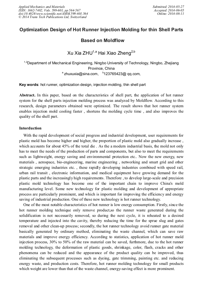 Optimization Design of Hot Runner Injection Molding for Thin Shell ...