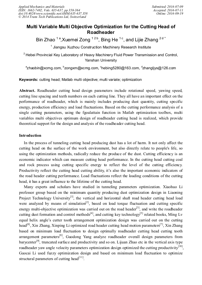 Multi Variable Multi Objective Optimization For The Cutting Head Of