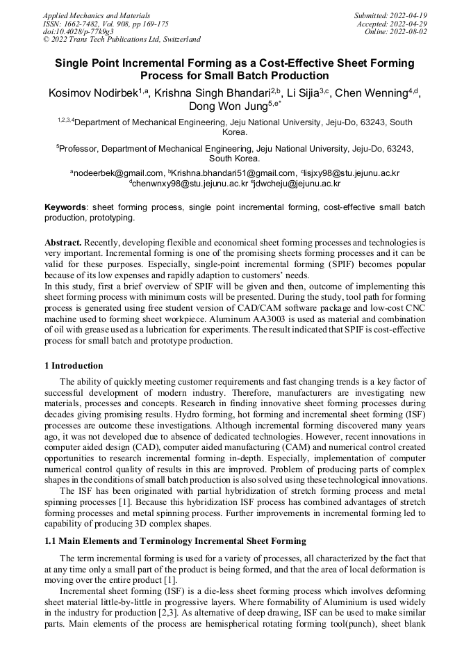 Single Point Incremental Forming as a Cost-Effective Sheet Forming Process for Small Batch ...