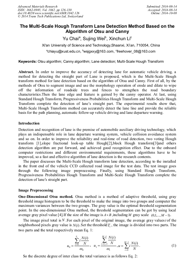 The Multi-Scale Hough Transform Lane Detection Method Based on the Algorithm of Otsu and Canny ...