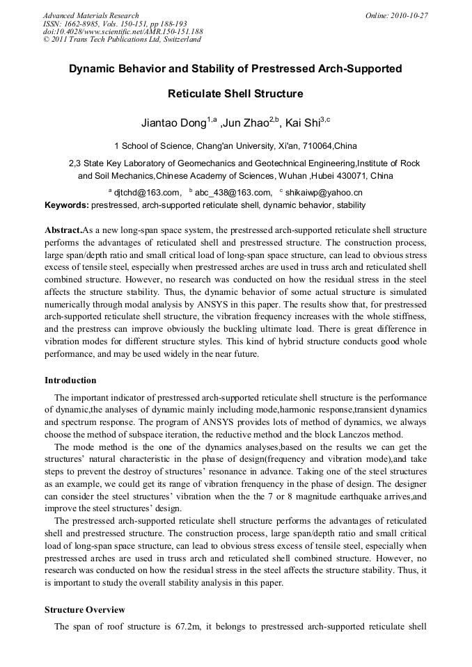 Dynamic Behavior and Stability of Prestressed Arch-Supported Reticulate Shell Structure ...