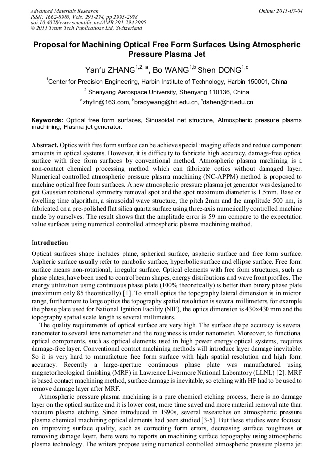 Proposal for Machining Optical Free Form Surfaces Using Atmospheric ...