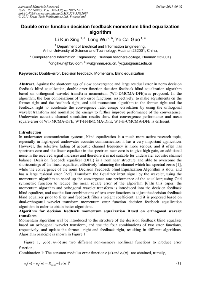 Double Error Function Decision Feedback Momentum Blind Equalization Algorithm | Scientific.Net
