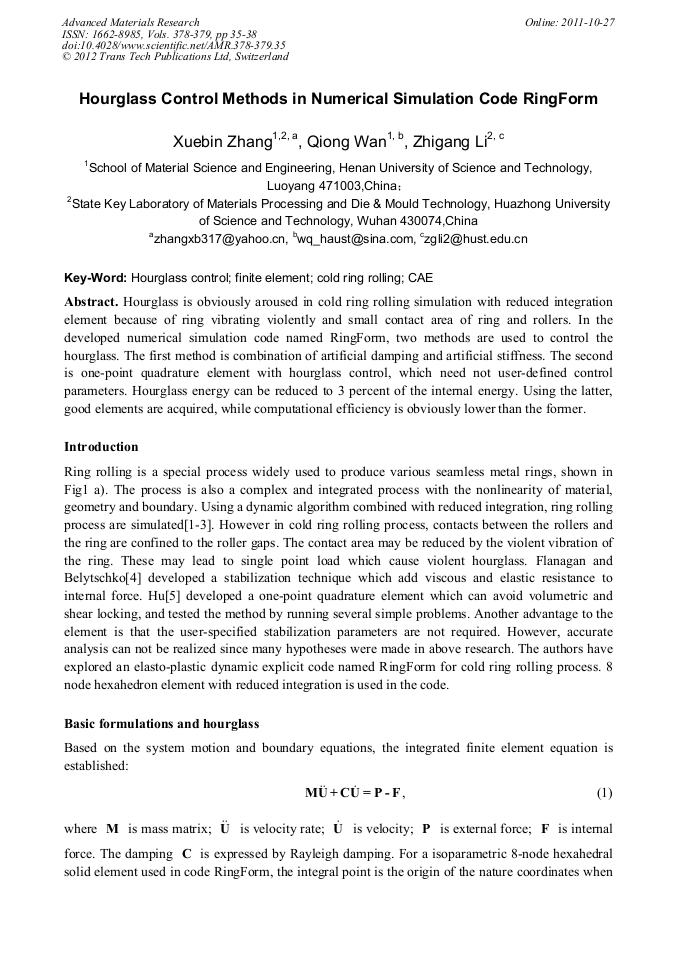 Hourglass Control Methods in Numerical Simulation Code RingForm ...