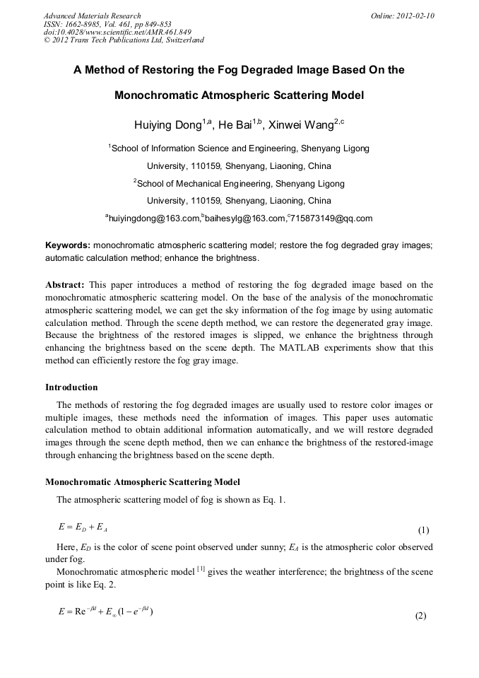 A Method of Restoring the Fog Degraded Image Based on the Monochromatic ...