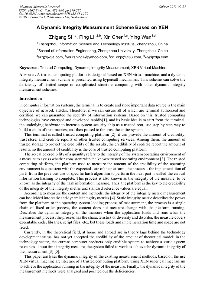 A Dynamic Integrity Measurement Scheme Based on XEN | Scientific.Net