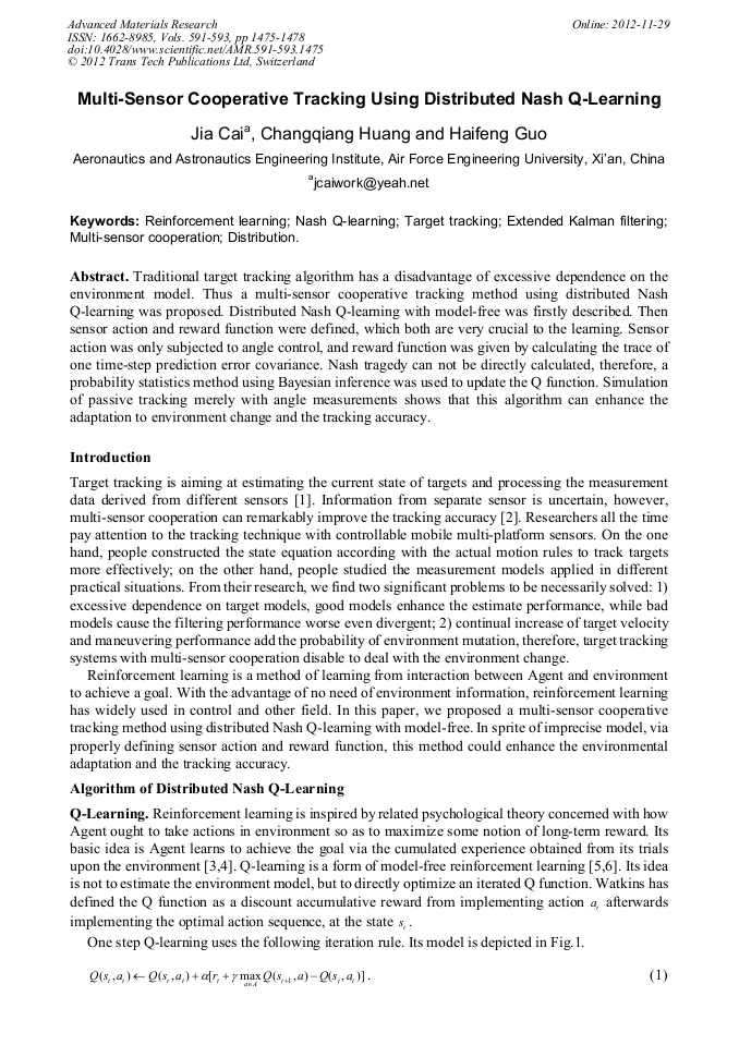 Multi-Sensor Cooperative Tracking Using Distributed Nash Q-Learning | Scientific.Net
