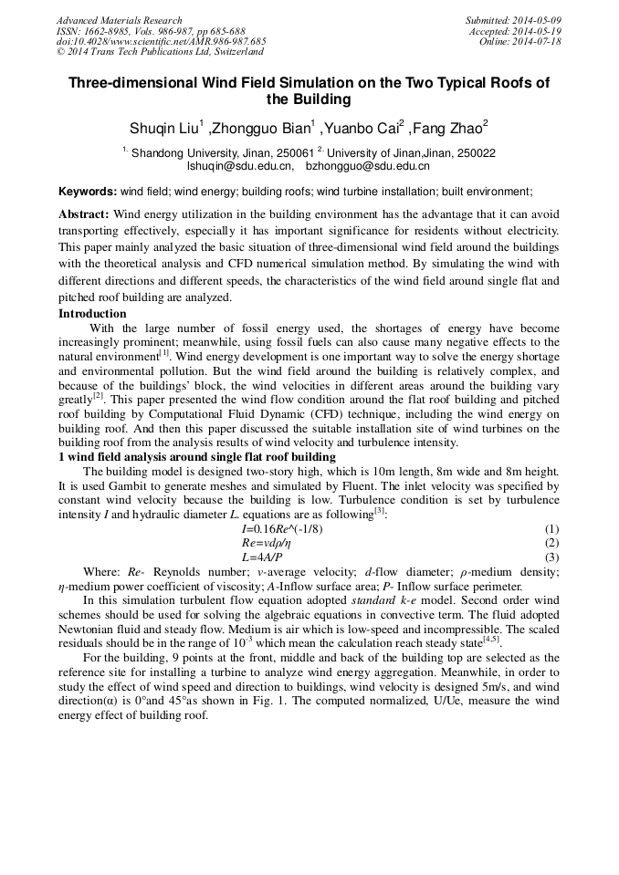 Three-Dimensional Wind Field Simulation on the Two Typical Roofs of the Building | Scientific.Net