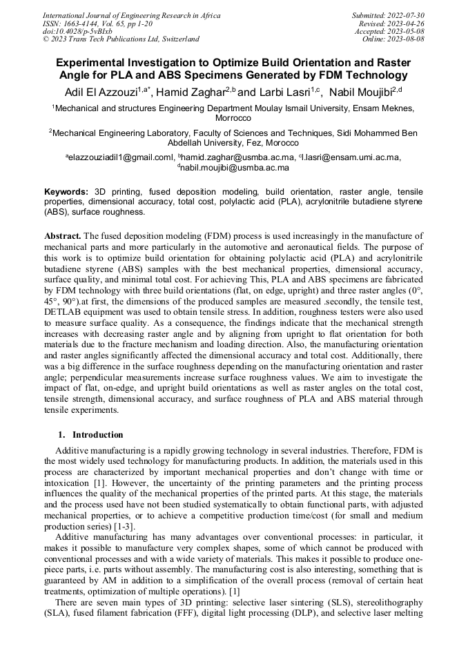 Experimental Investigation to Optimize Build Orientation and Raster Angle for PLA and ABS ...