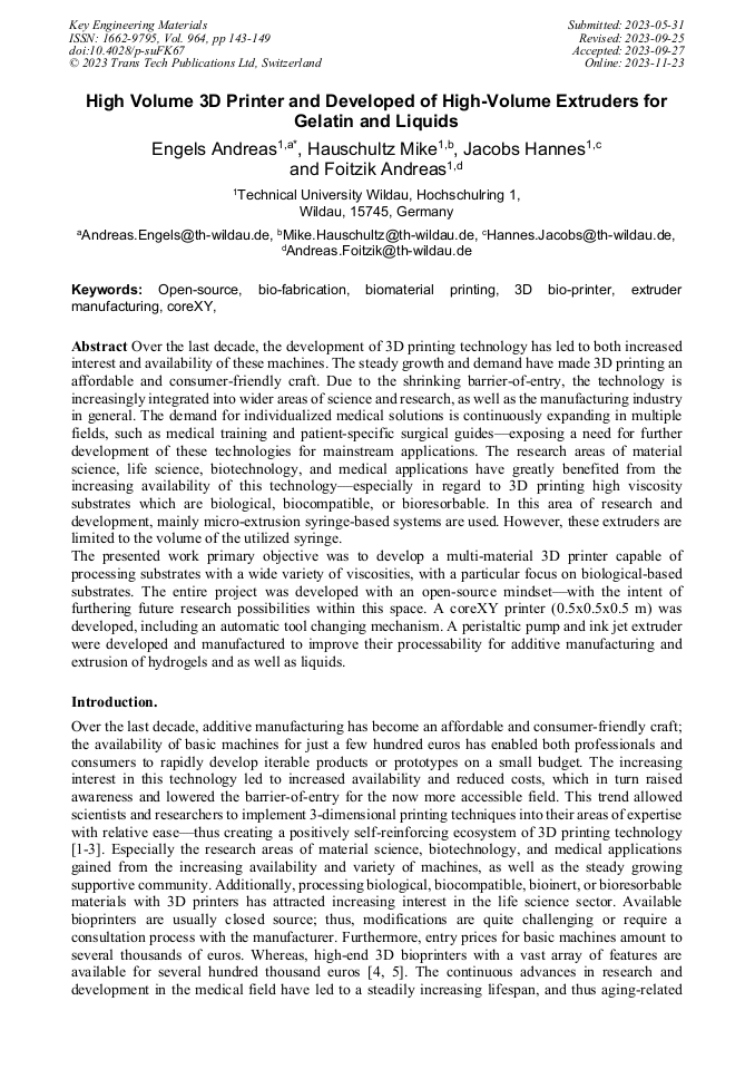 High Volume 3D Printer and Developed of High-Volume Extruders for Gelatin and Liquids ...