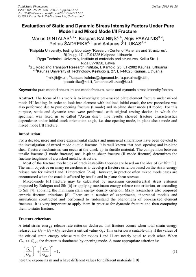 Evaluation of Static and Dynamic Stress Intensity Factors under Pure ...